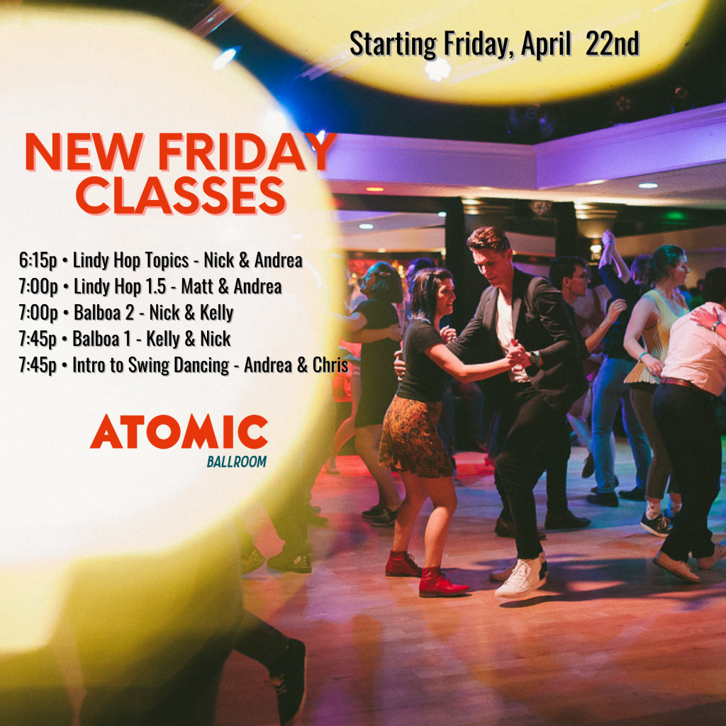 IG – New Friday Classes – Atomic 2022 (Instagram Post) | ATOMIC ...