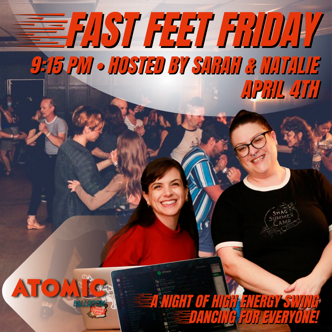 IG – Fast Feet Fridays Atomic 2025 | ATOMIC Ballroom | Irvine, CA in Orange County (OC)