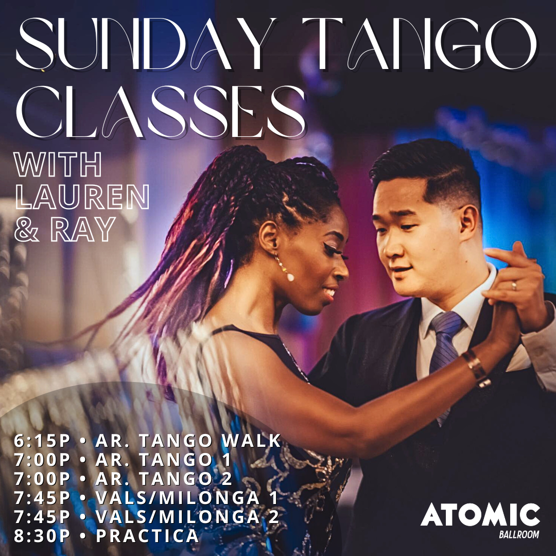 The Argentine Tango Program at Atomic Ballroom!