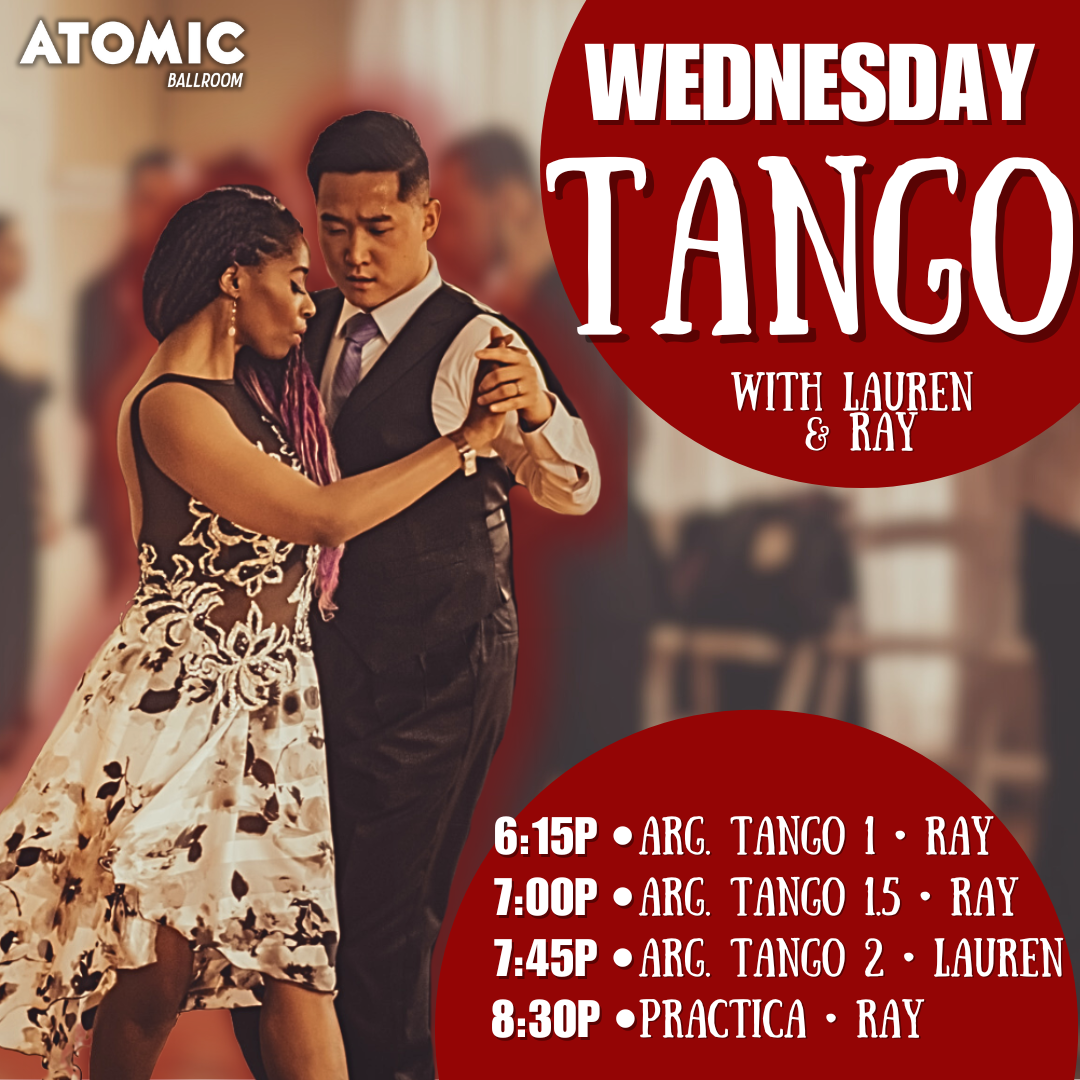 The Argentine Tango Program at Atomic Ballroom!