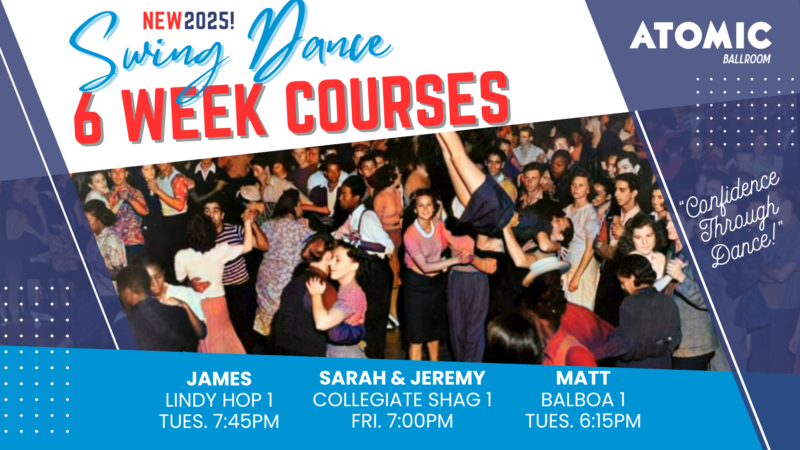 New Swing Dance 6-Week Course at ATOMIC Ballroom!